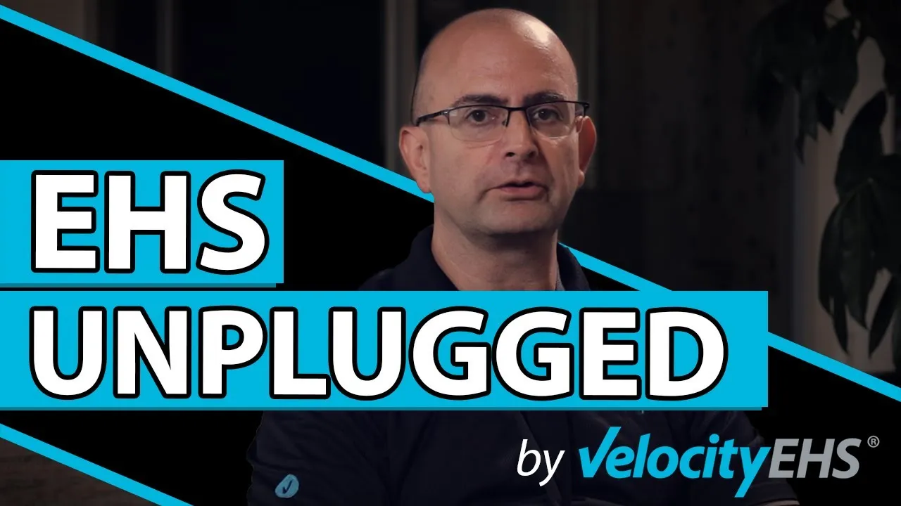 Introducing EHS Unplugged - VelocityEHS