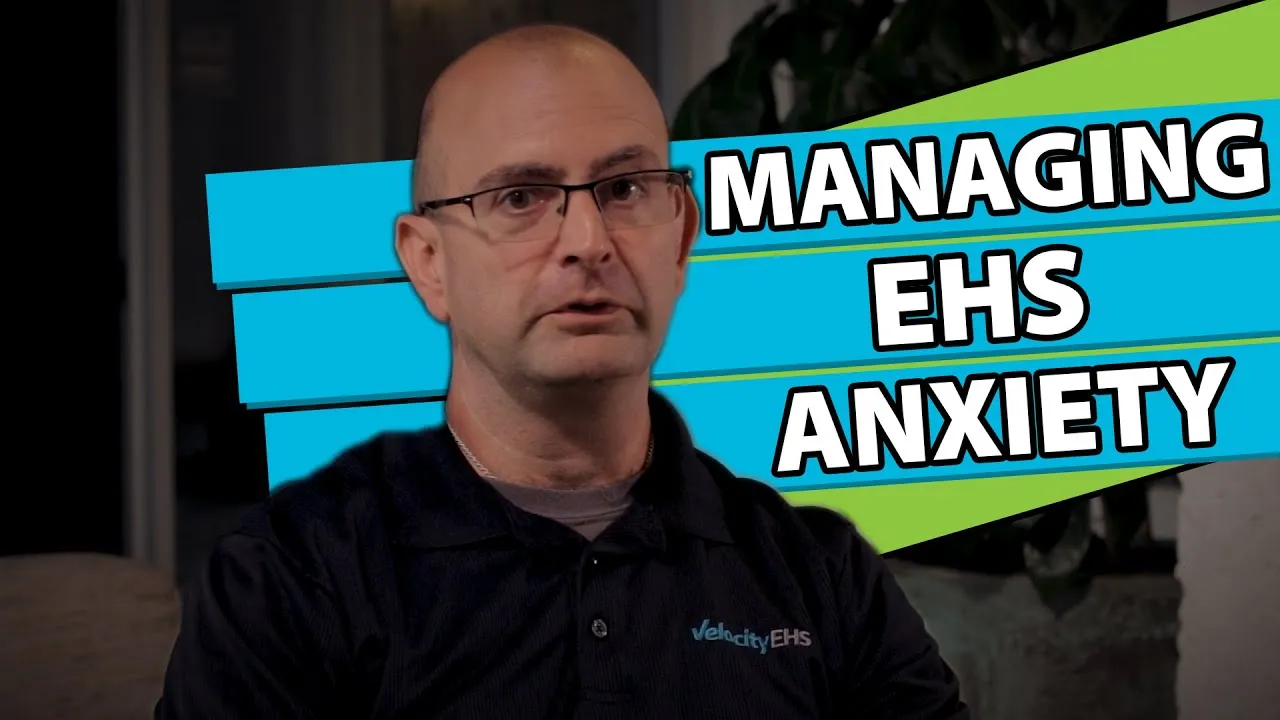EHS Unplugged: Managing Anxiety - VelocityEHS