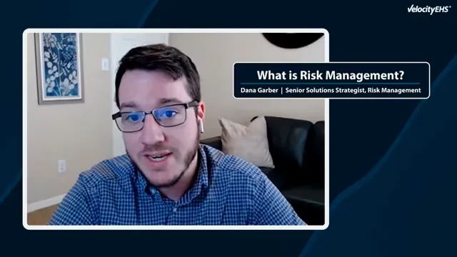 Expert Insights: What is Risk Management? - VelocityEHS