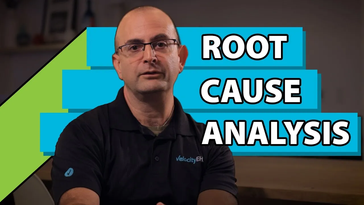 EHS Unplugged: Root Cause Analysis | VelocityEHS